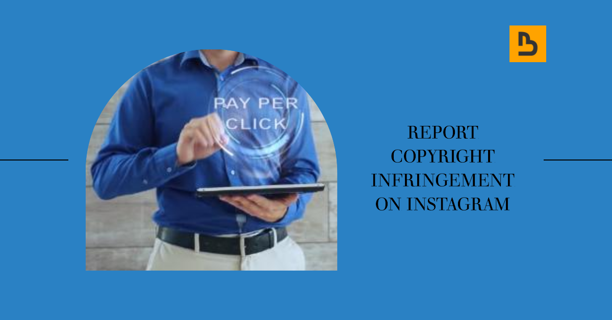 How to Report Copyright Infringement on Instagram? | Medium