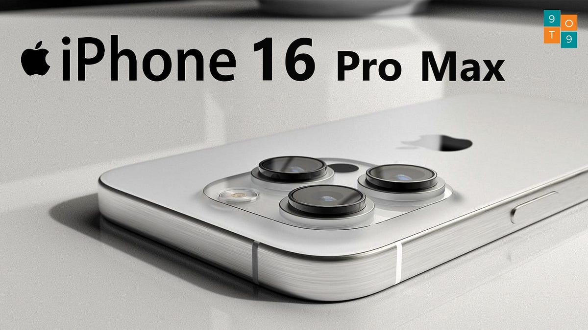 iPhone 16 Pro Max Release Date And Price | Apple March Event 2024 - Bork Holder - Medium