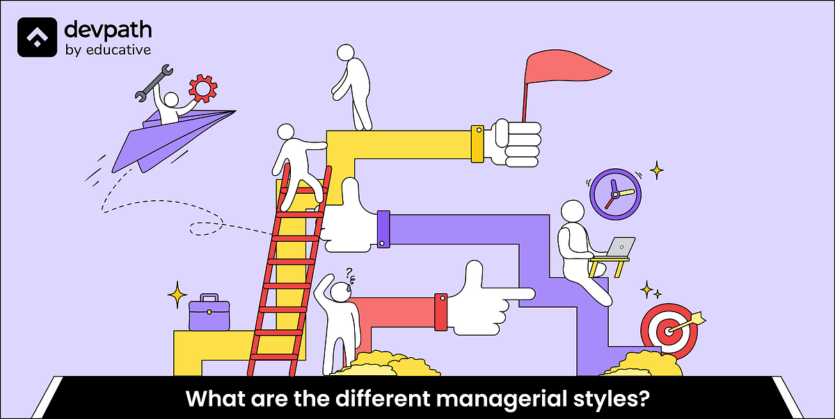 What are the different managerial styles? | by The Educative Team ...