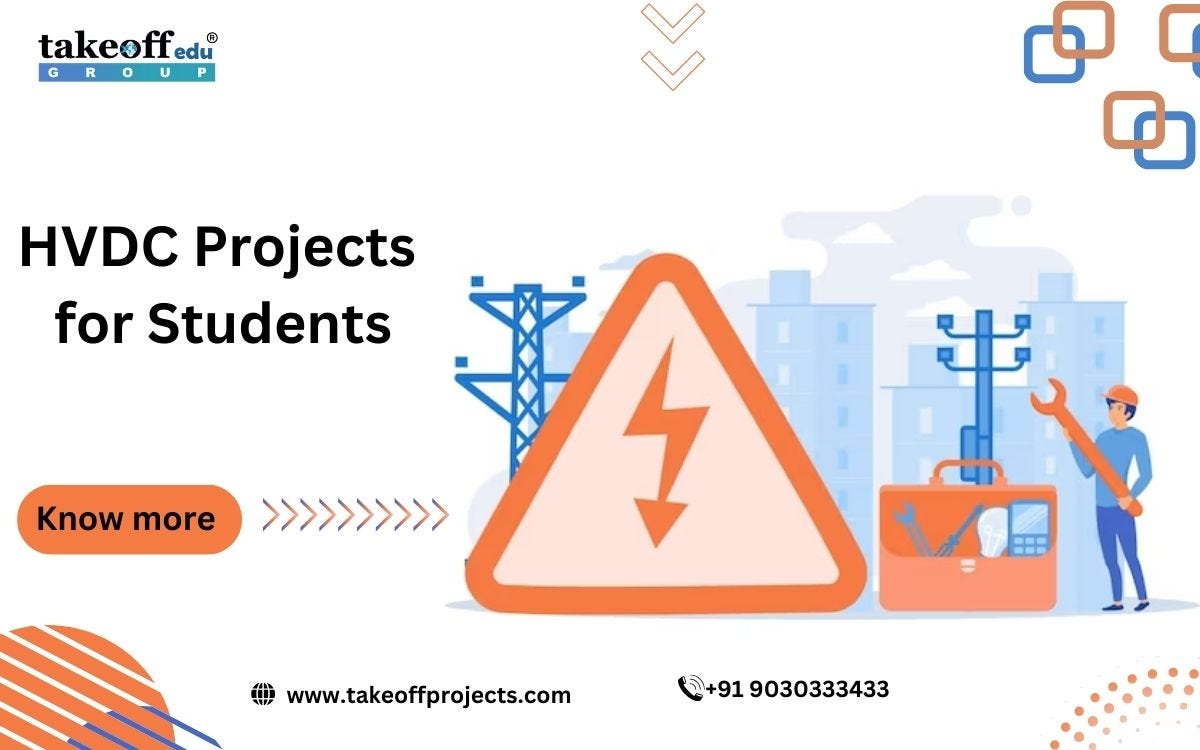 Innovated Ideas on HVDC Projects for Final Year Students | by kavya ...