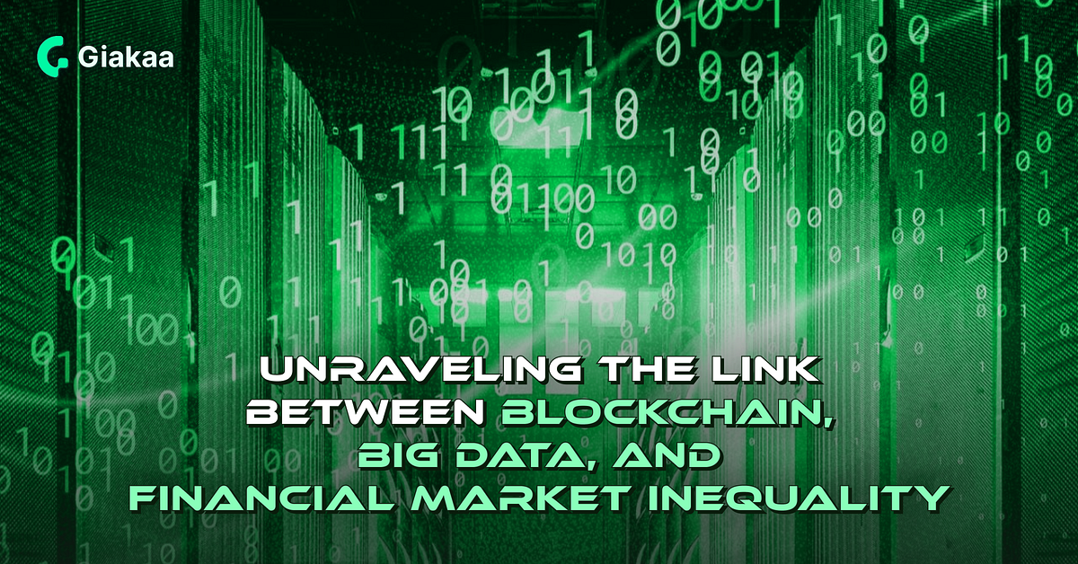 Unraveling the Link Between Blockchain, Big Data, and Financial Market ...