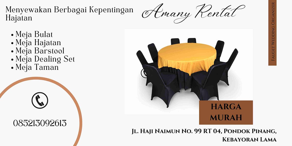Sewa Meja Kursi Event. Menyewa Meja Kursi untuk Event Anda… | by Amany ...