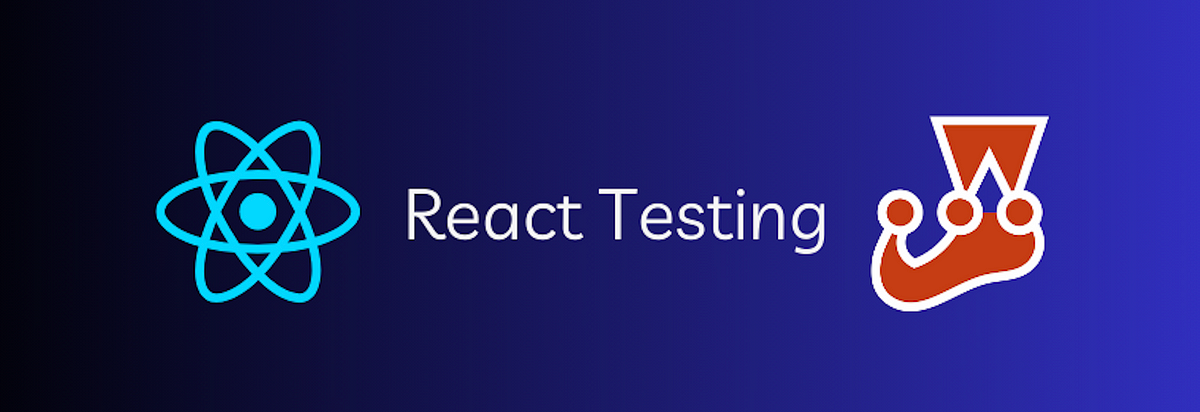 Testing In React A Guide To Testing React Components And Applications