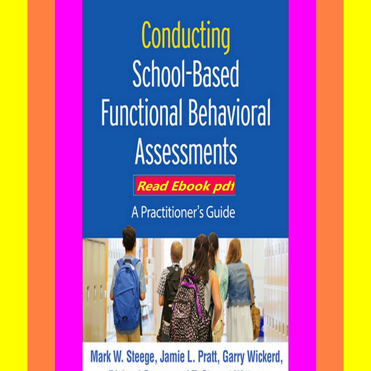 Read EBOOK 🗸 PDF Conducting School-Based Functional Behavioral ...