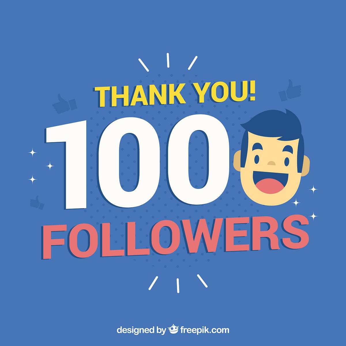 100 Followers — celebration article with a few suggestions on how to ...