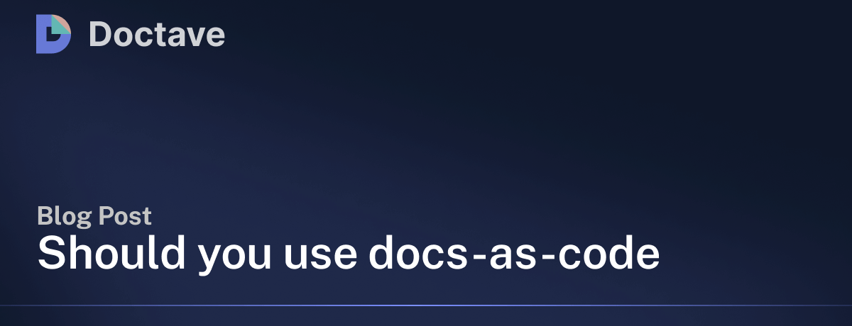 Should You Use Docs-as-Code?. So you’ve heard about docs-as-code and… | by Anton Rautio ...