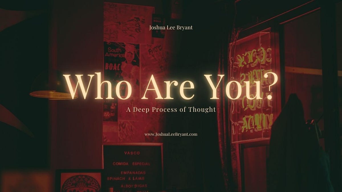 Who Are You?. In this thought-provoking conversation… | by Joshua Lee ...