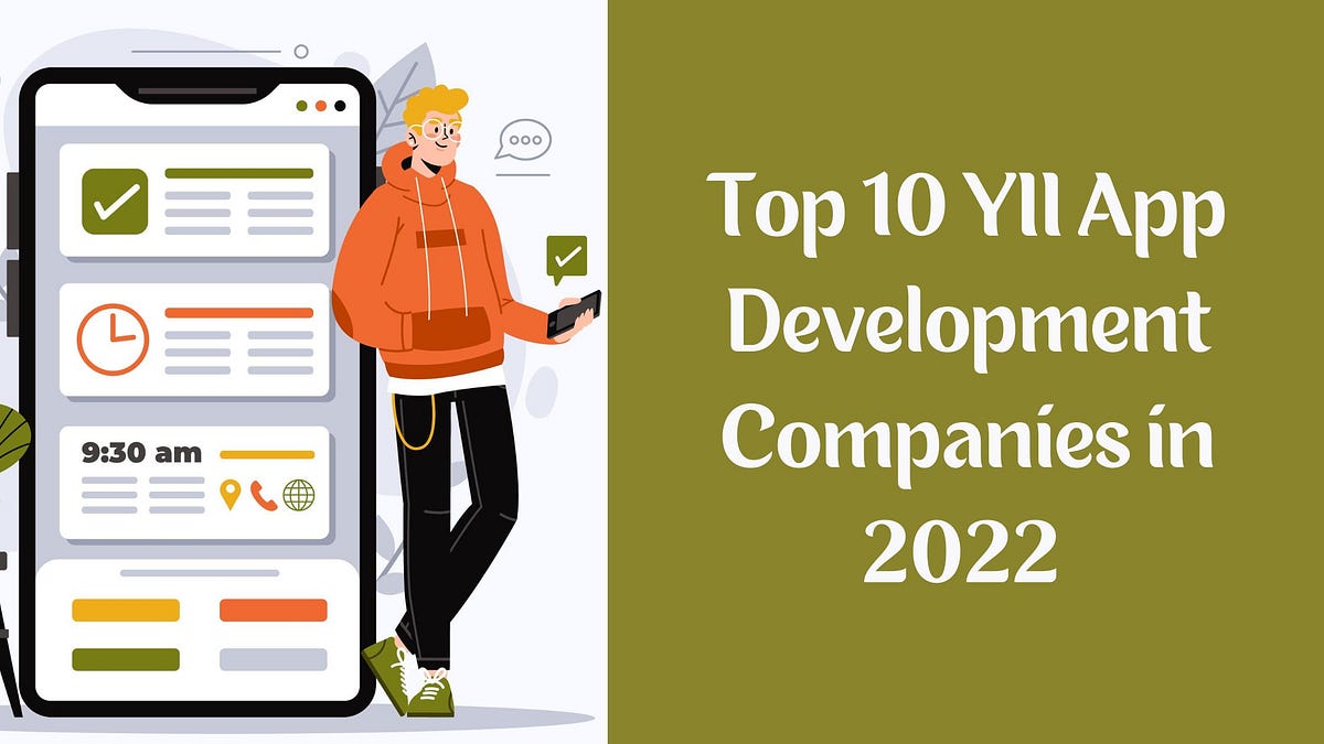 Top 10 YII App Development Companies in 2022 | by InstaIT Technologies ...