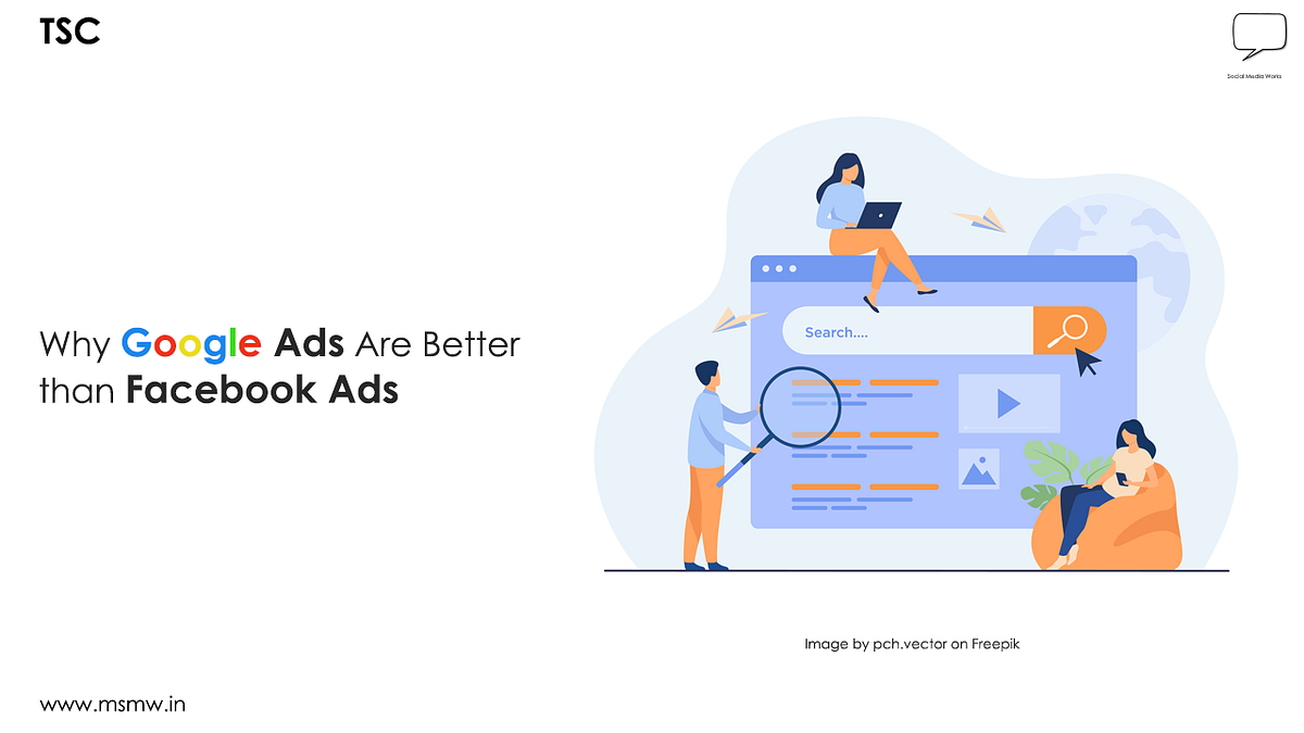 Why Google Ads Are Better Than Social Media Ads | by Abhishek Samant ...