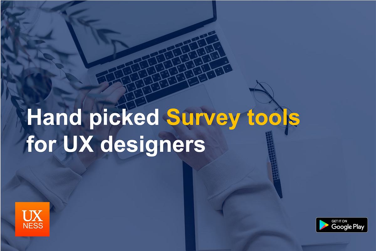 Best Survey tool for UX design10 Survey tools for UX designers | by ...