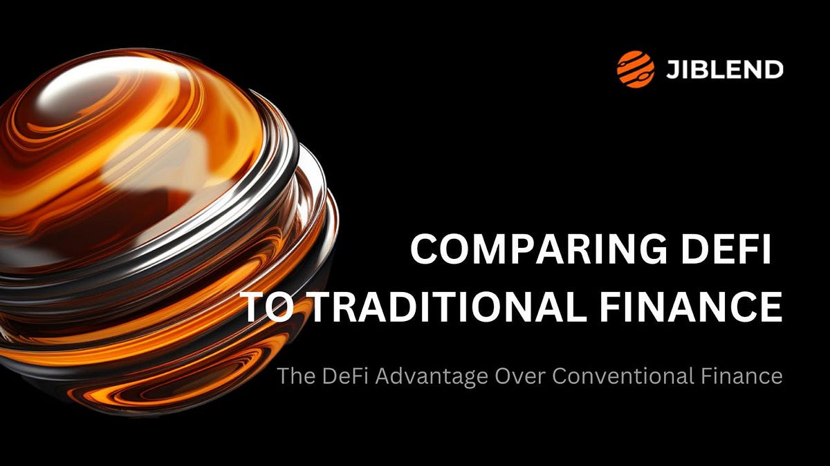 Comparing Decentralized Finance (DeFi) to Traditional Finance | by ... Comparing Decentralized Finance (DeFi) to Traditional Finance | by ...