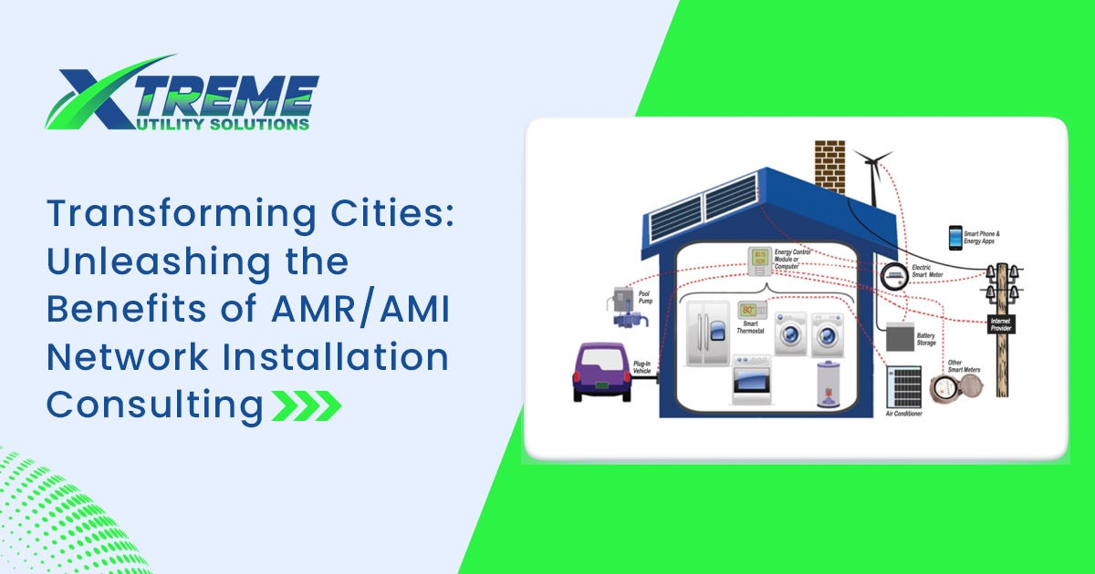 Transforming Cities: Unleashing the Benefits of AMR/AMI Network Installation Consulting | by ...