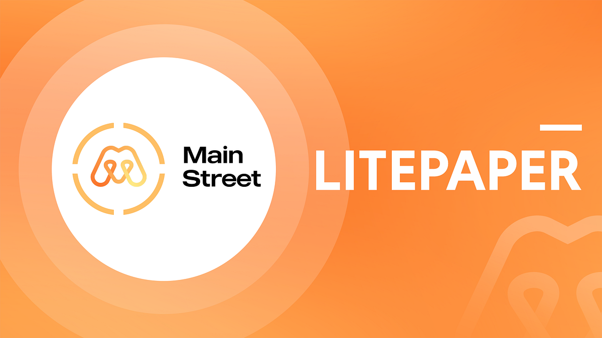 Introducing Main Street’s Litepaper | by Oraichain Labs US | Medium