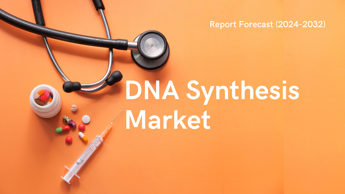 DNA Synthesis Market: Growing Applications in Genetic Engineering | by ...