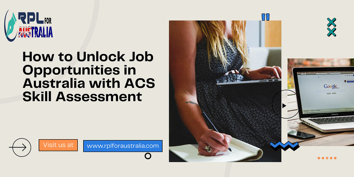 How to Unlock Job Opportunities in Australia with ACS Skill Assessment | by RPL Australia | Jun ...