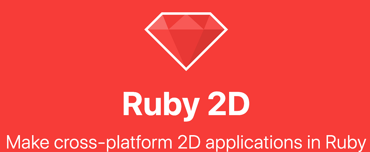 The Ruby 2D Gem — Making your basic Ruby CLI App a bit more interesting. | by Andrew Matheny ...