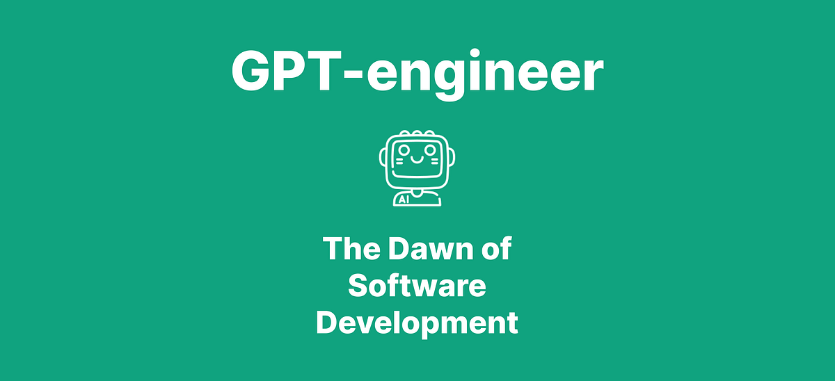 The Dawn of AI-Powered Software Development with GPT-engineer | by Josep Ferrer | Geek Culture ...