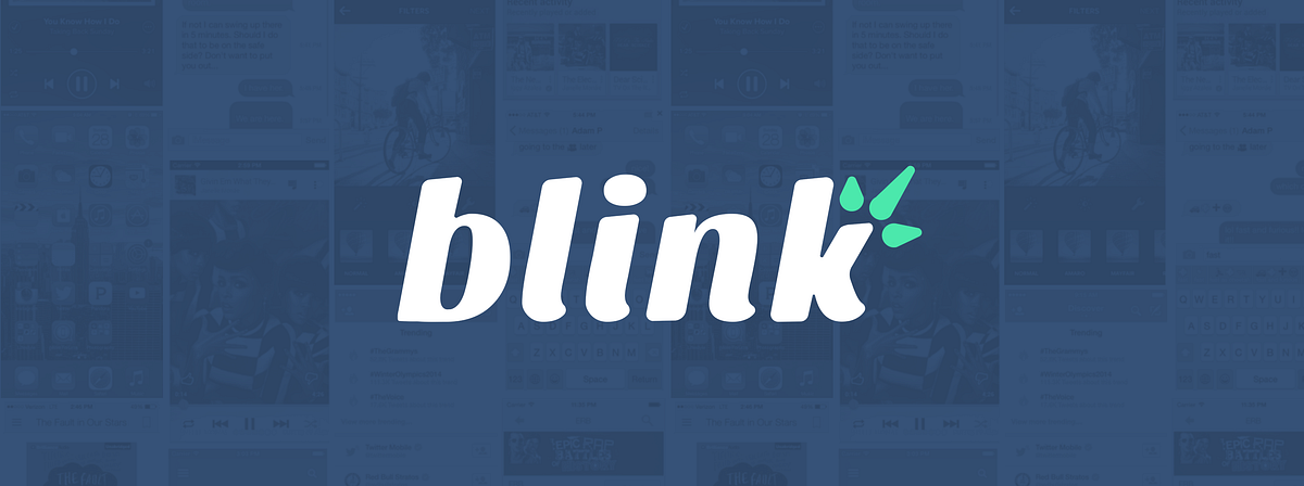 Introducing Blink 😎. What’s on your screen, right now? | by Adam ...