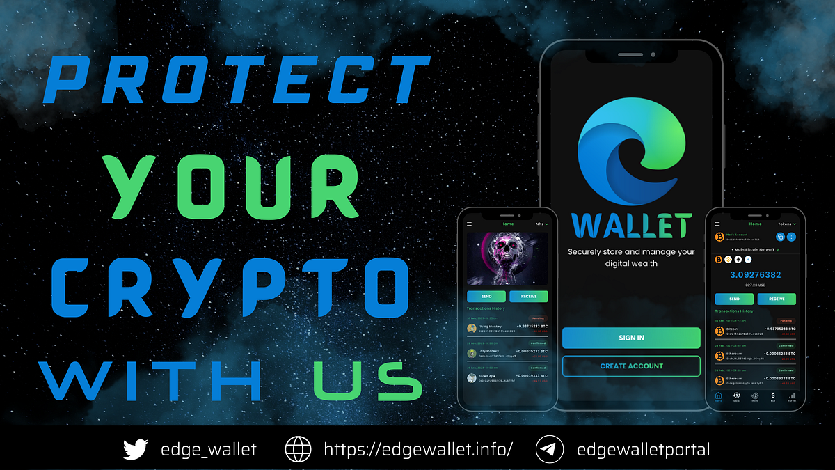 Introduction To Edge Wallet Edge Wallet Is A Cutting Edge By Edge