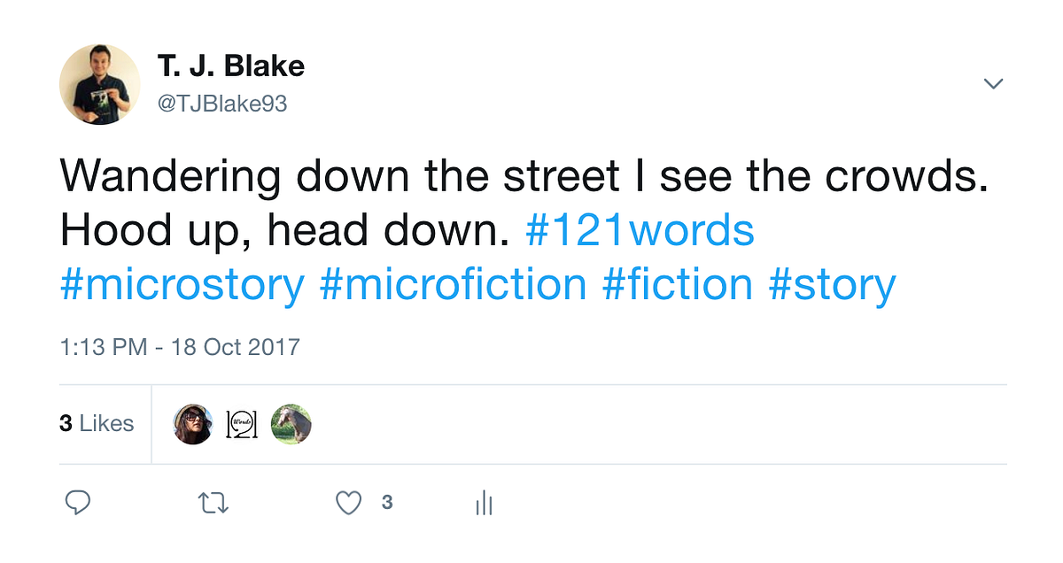 A Compilation of my 12 Word Stories — Courtesy of Twitter | by T. J ...