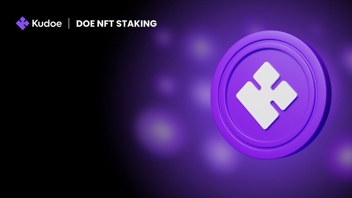 Kudoe NFT (DOE) Staking. Kudoe is pleased to announce the… | by Kudoe ...