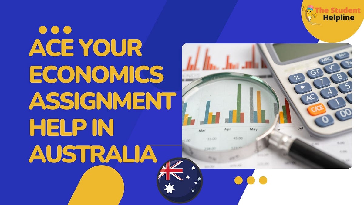 Ace Your Economics Assignment Help in Australia | Medium