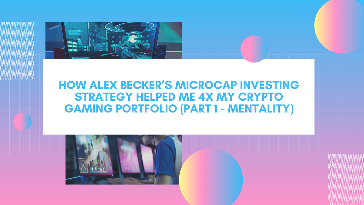 How Alex Becker’s Microcap Investing Strategy Helped me 4x My Crypto ...
