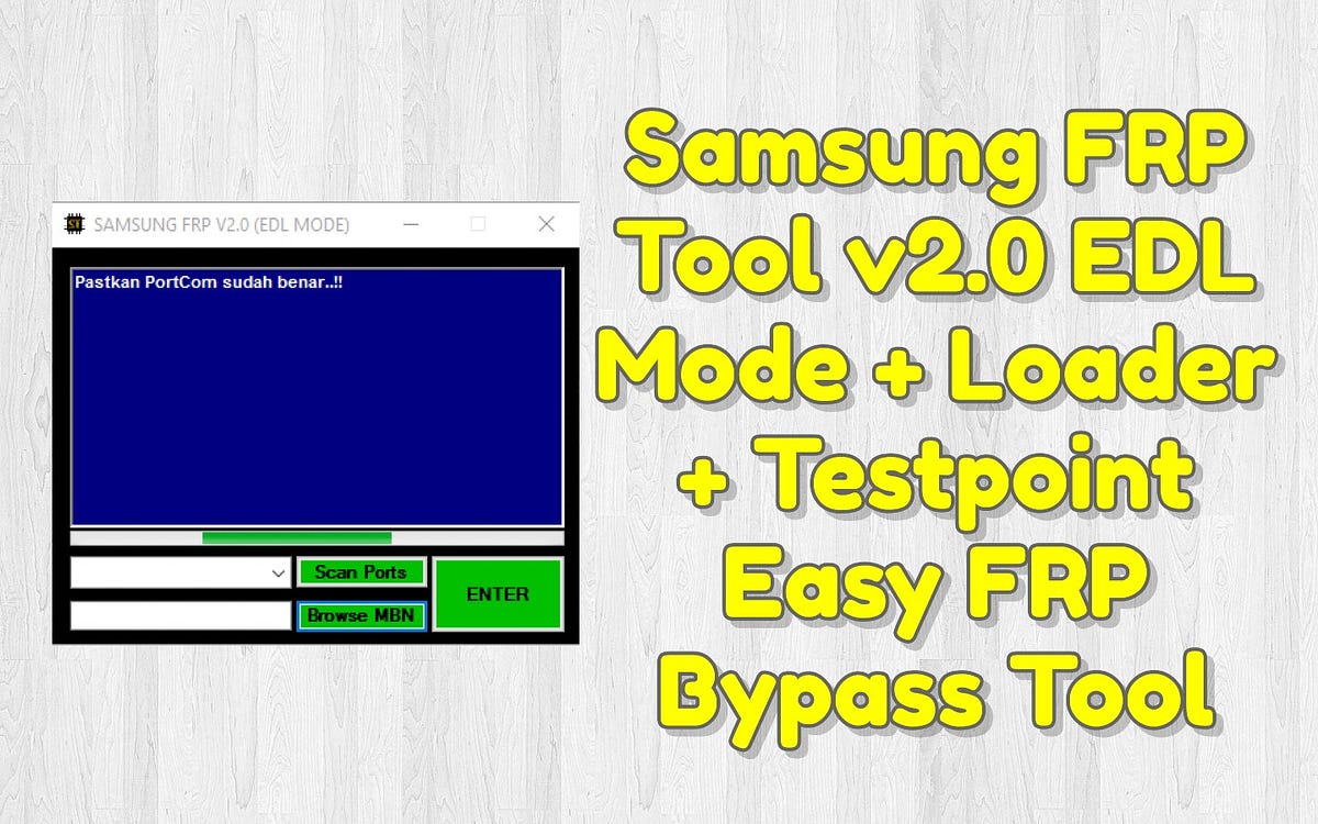 Samsung FRP Tool v2.0 EDL Easy FRP Bypass Tool | by Online Mobile Software | Medium