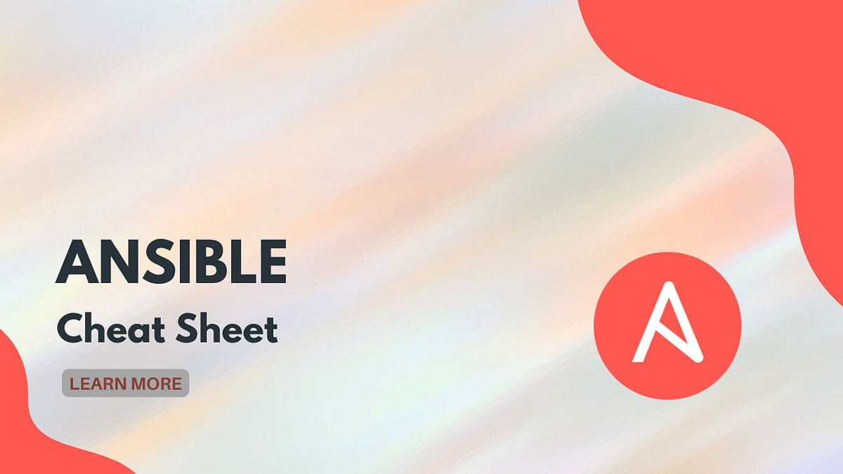 Ansible Cheat Sheet. Ansible Terminology | by Ann Felix | Medium