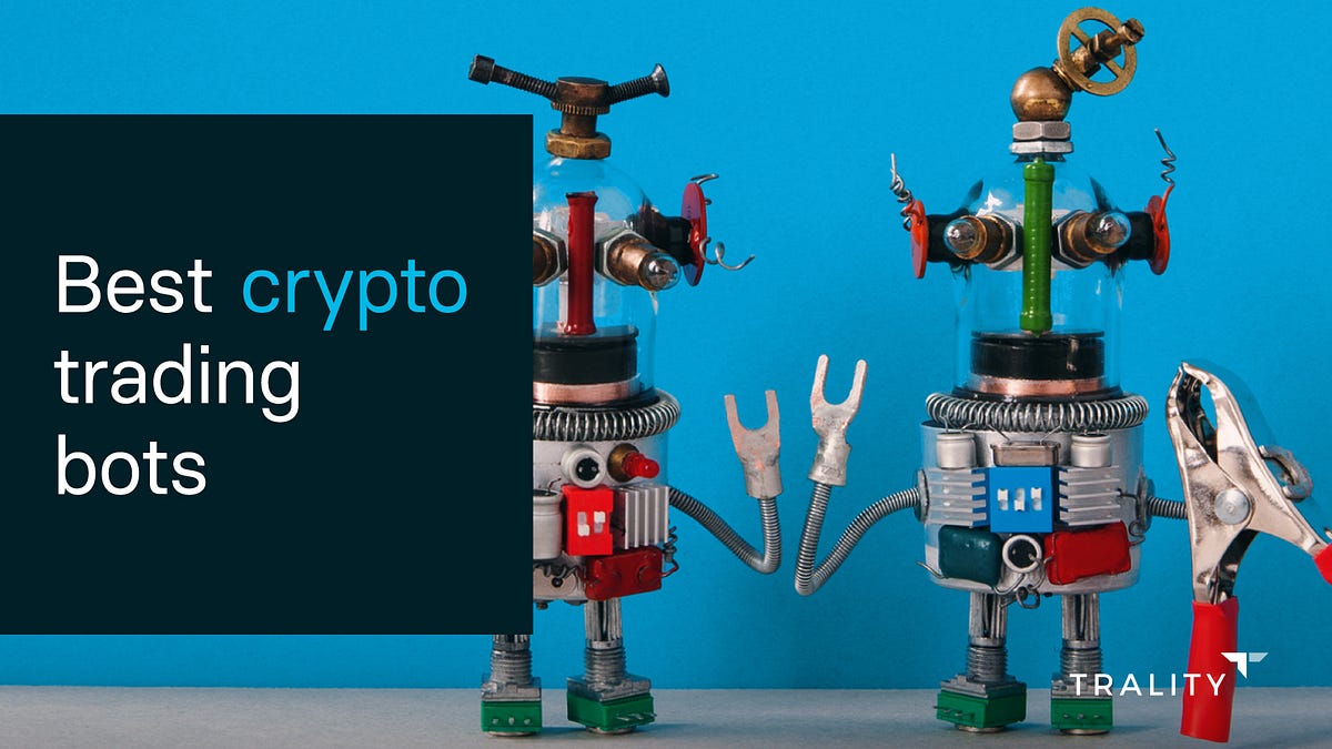 Best crypto trading bots | Trality