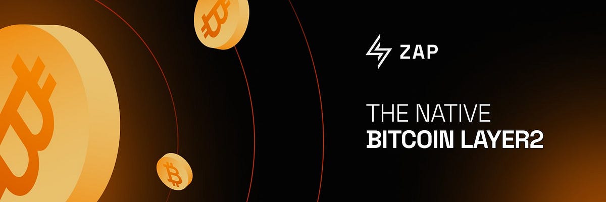 Introducing ZAP: Enhancing Bitcoin with Layer 2 Solutions | by ZAP Layer2 | Medium