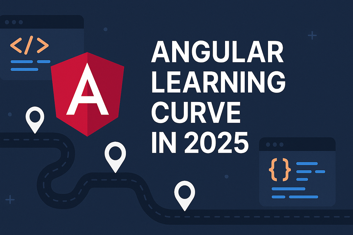 The Angular Learning Curve in 2025: A Roadmap for New Developers | by Karol Modelski ...