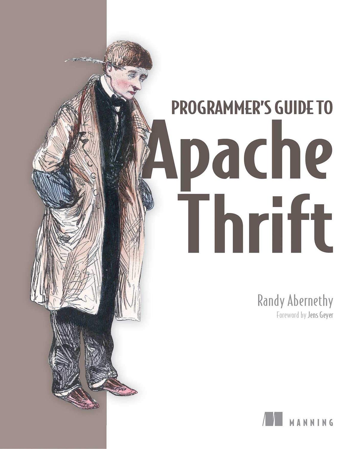 [EPUB]-Programmer’s Guide to Apache Thrift | by Zavier Estrada | Medium