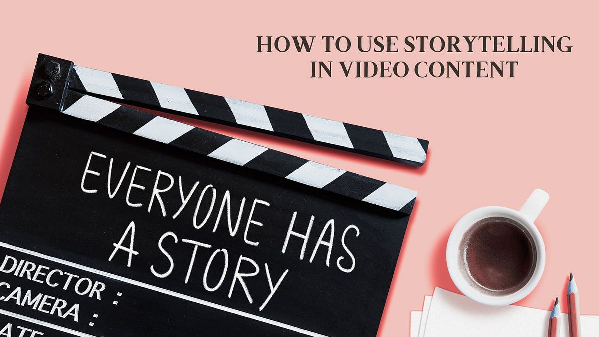 How To Use Storytelling in Video Content | by LYKSTAGE | Medium