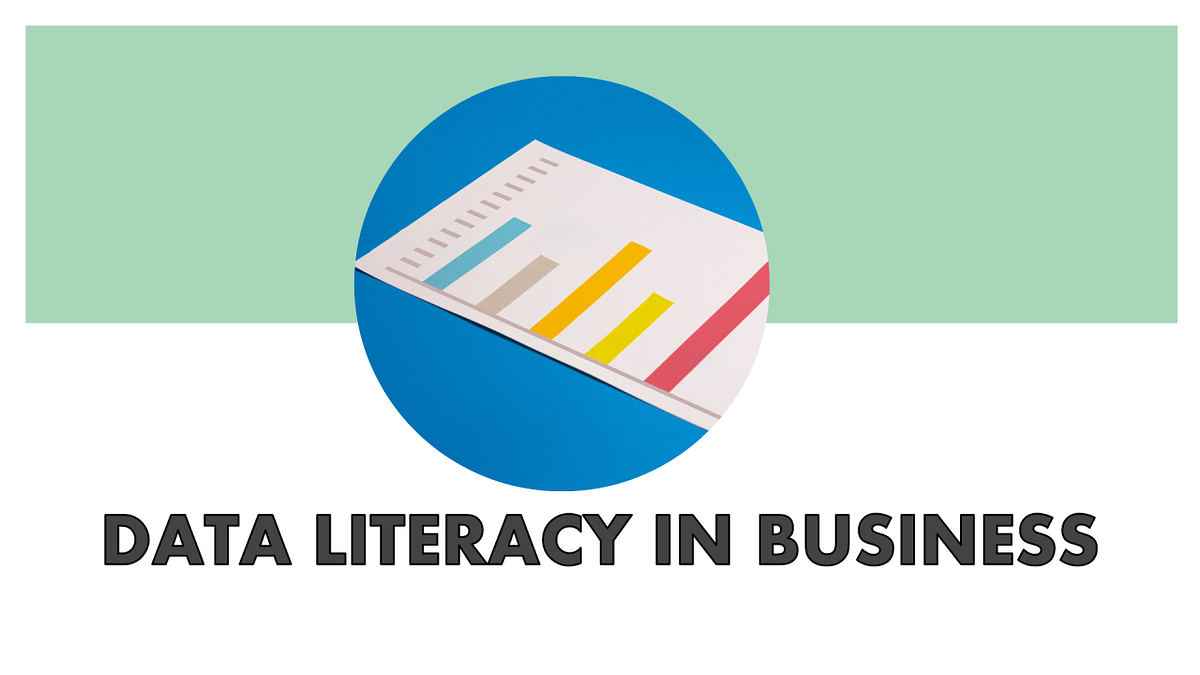 Importance of Data Literacy in the Contemporary Business DY Patil ...