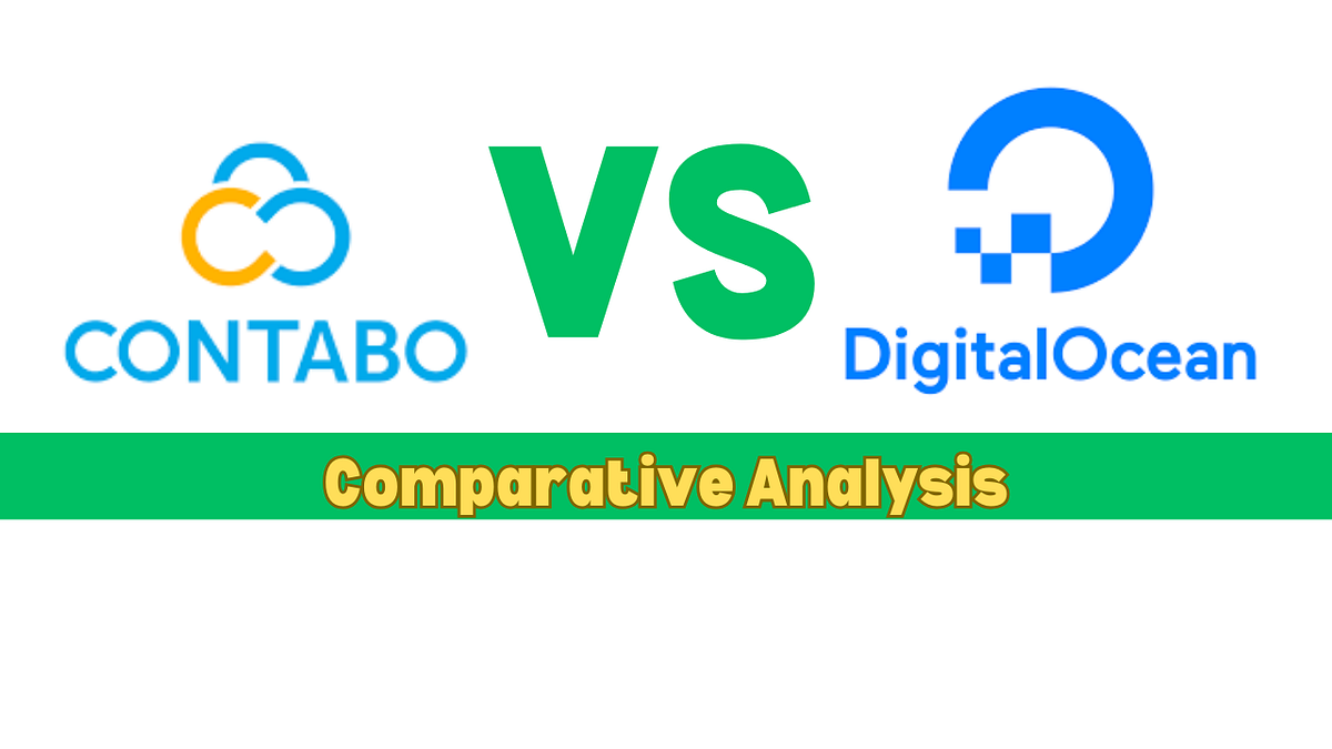 Comparing Contabo Vs DigitalOcean: A Comprehensive VPS Hosting Analysis ...