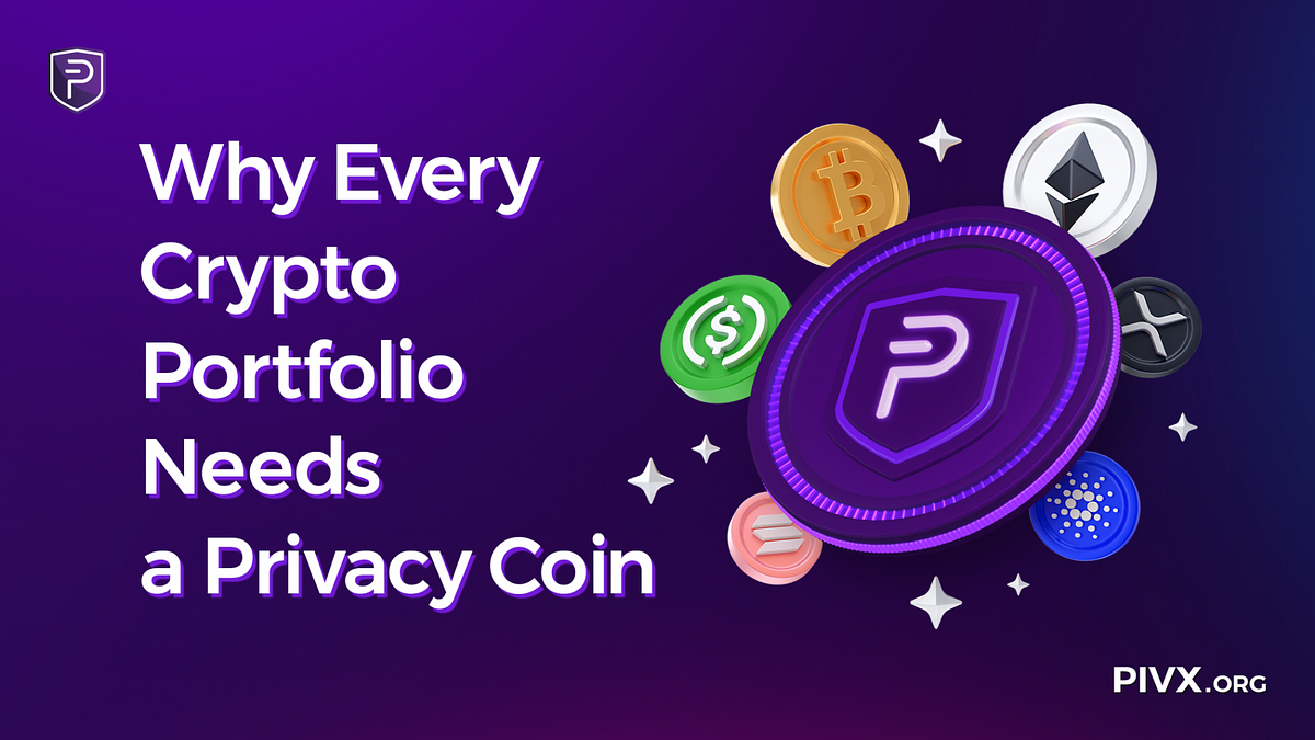 Why Every Crypto Portfolio Needs a Privacy Coin | by Clement Saudu ...