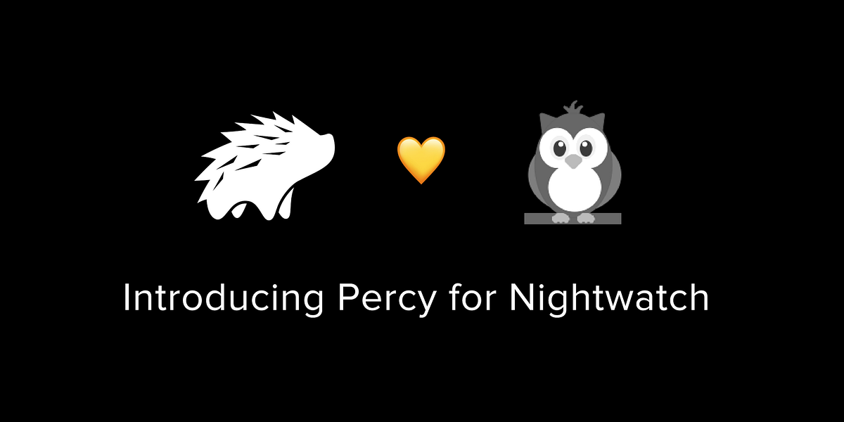 Visual testing in Nightwatch.js with Percy | by David Jones | Percy ...
