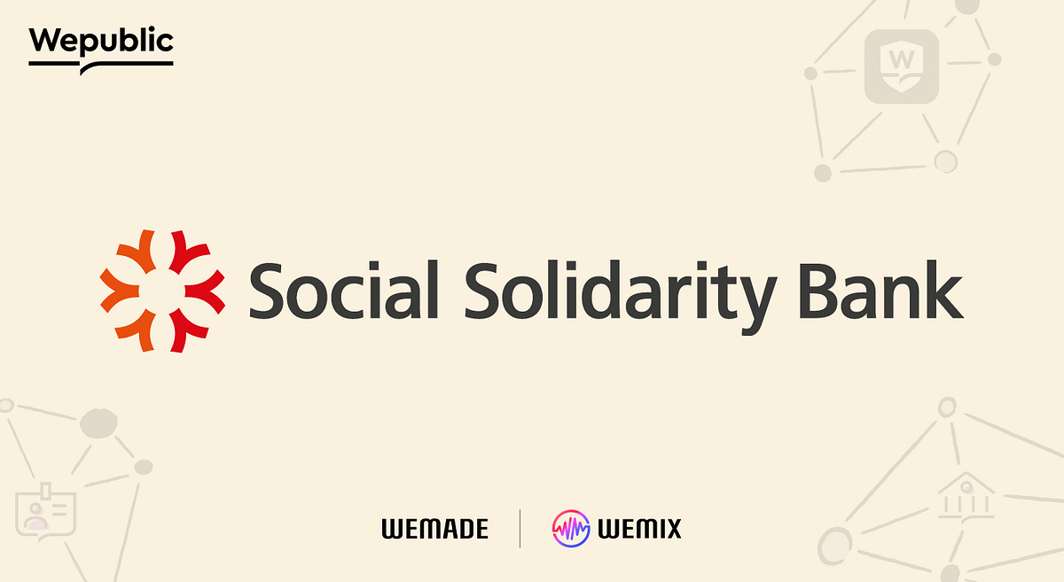 Transparent social platform Wepublic and Social Solidarity Bank sign an ...