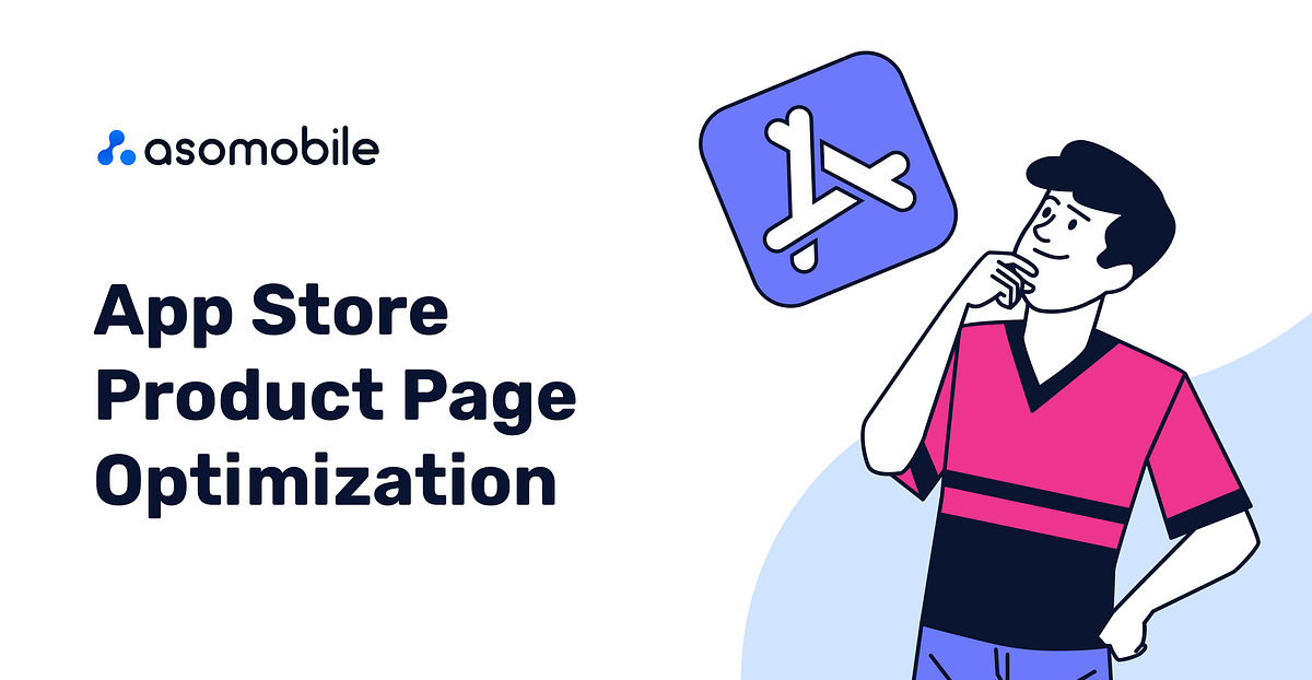 App Store Product Page Optimization | by Tetiana Odnorozhenko | Medium