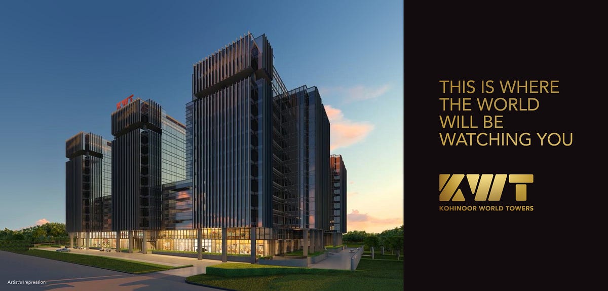 Kohinoor World Towers (KWT): Best Commercial Space in Pune | by Tanuj ...