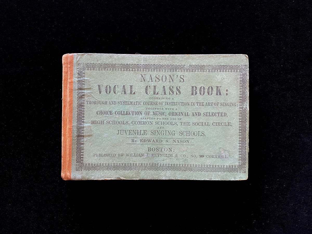 Nason’s Vocal Class Book. Books bring people together. It’s easy… | by ...