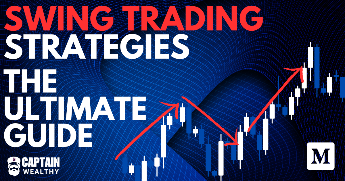 A Comprehensive Guide to Effective Swing Trading Strategies | by ...