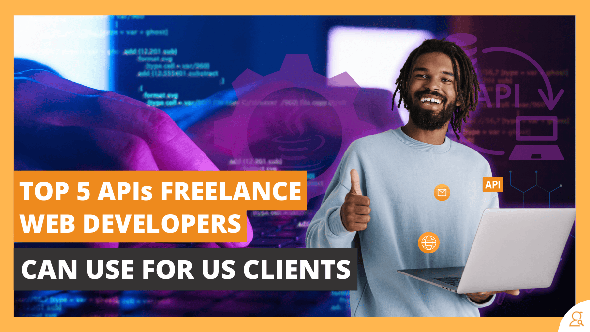Top 5 APIs Freelance Web Developers Can Use for US Clients | Medium