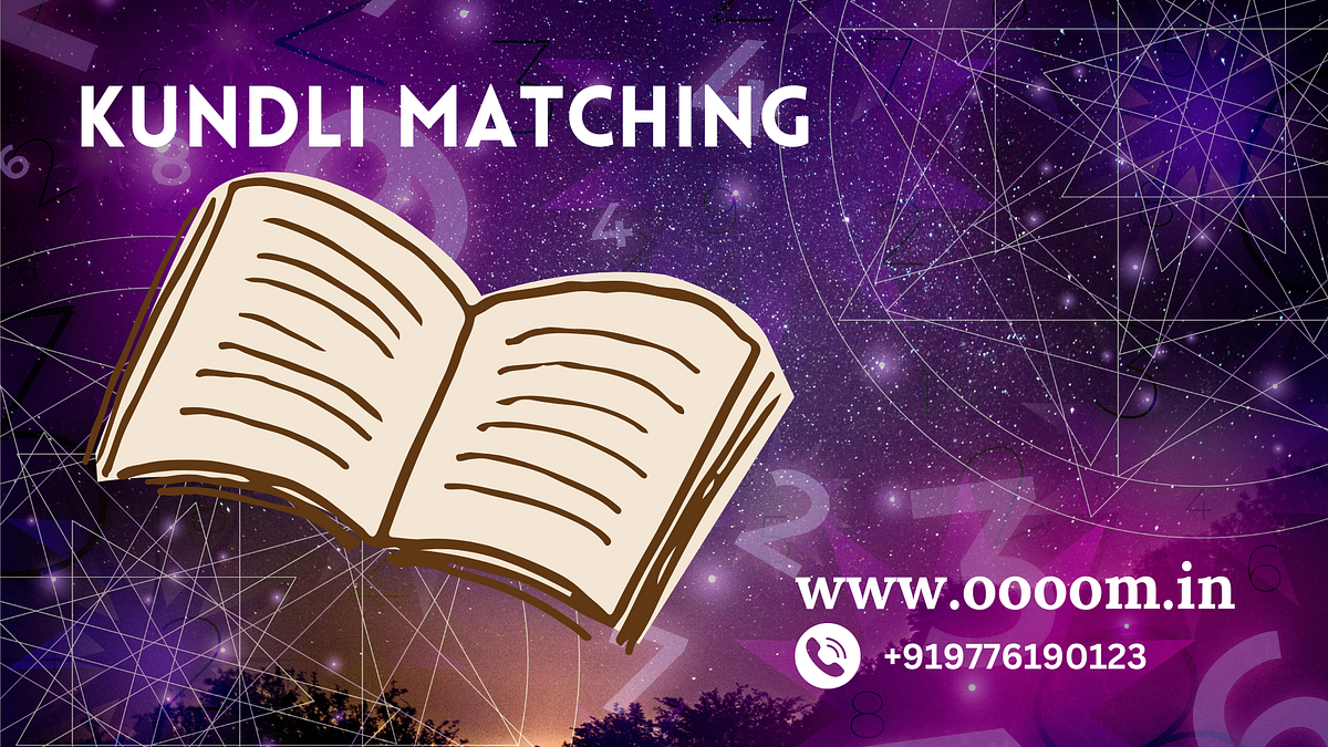 Unlocking the Secrets of Kundali Matching for Marriage | by Oooom ...
