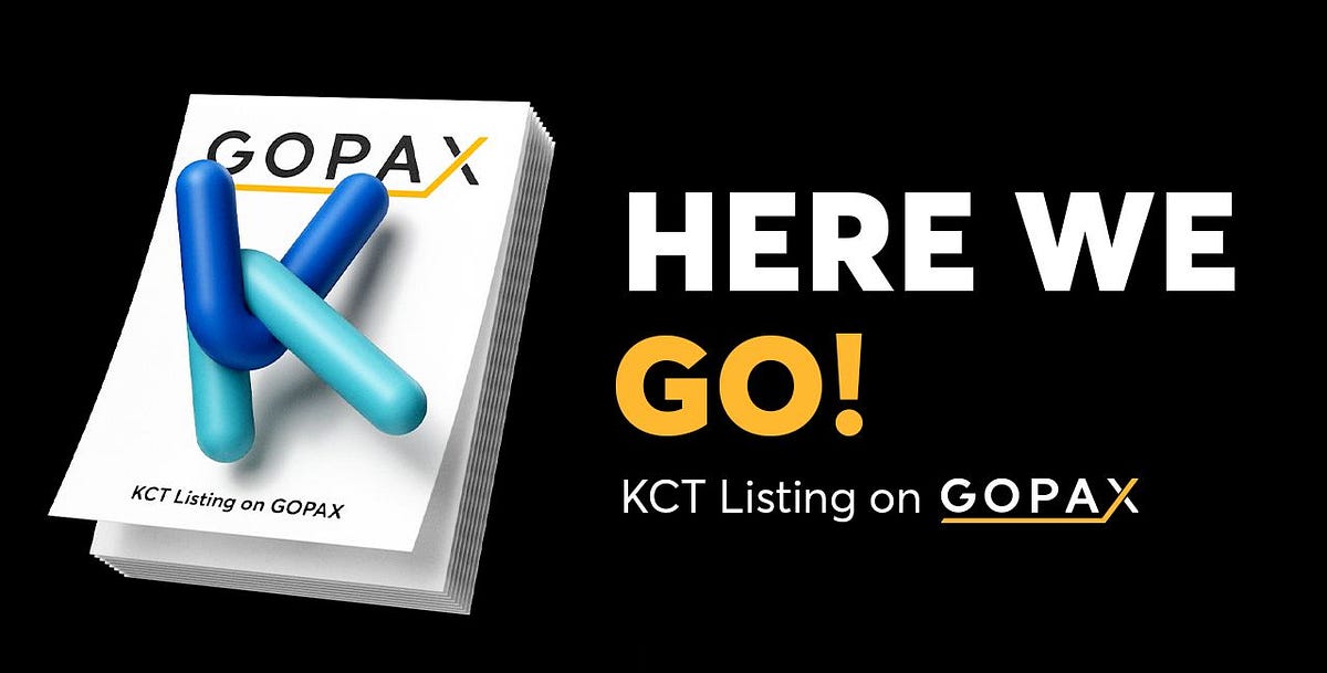 $KCT Listing on Gopax - konnect-world - Medium