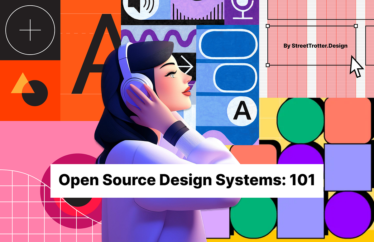Open Design Systems 101: The Why and How of Using Open Source Design Systems | by Shraddha Gupta ...
