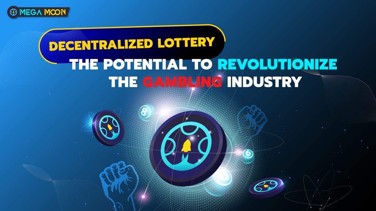 Decentralized Lottery: The Potential to Revolutionize the Gambling ...