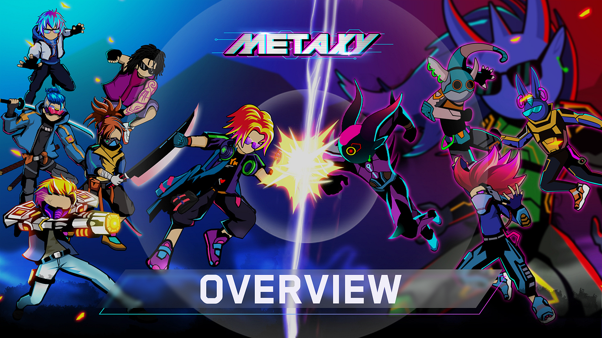 Metaxy: Game Overview. Today, we provide a closer look into… | by ...