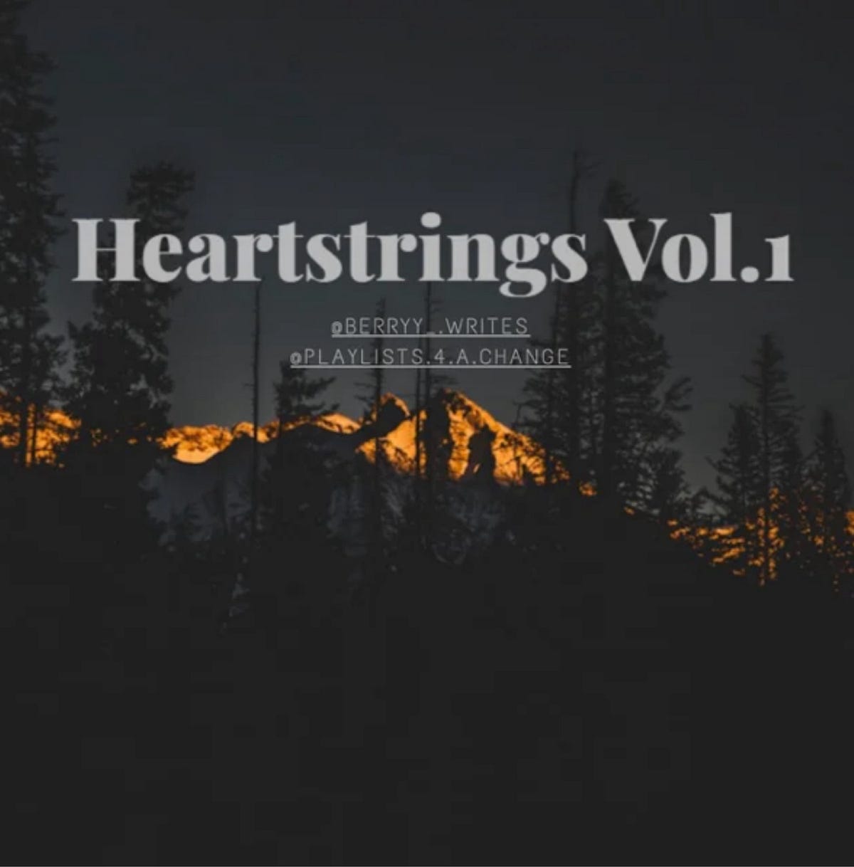 Heartstrings Vol. I - Playlists for a Change - Medium